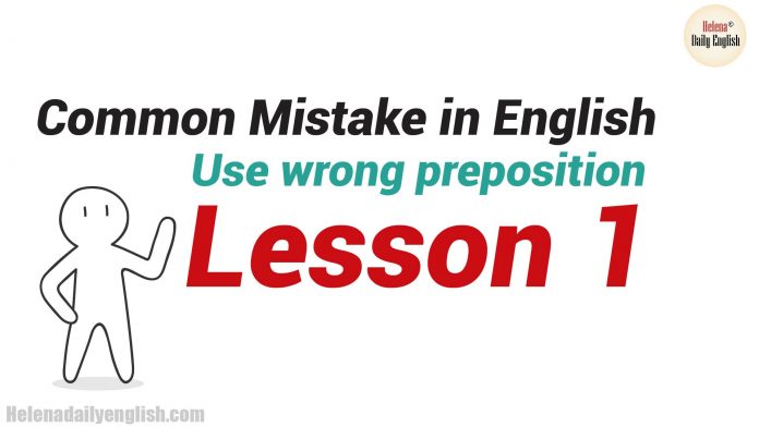 Common Mistake in English | Series 1A: Use wrong preposition