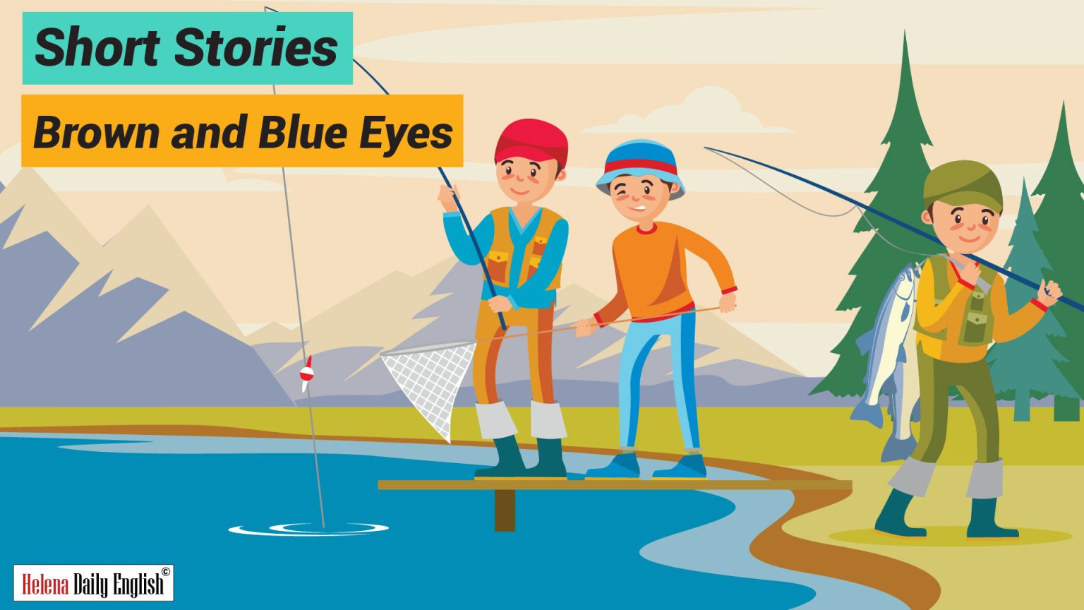 Short Stories in English: Catch Some Fish | Helena Daily English