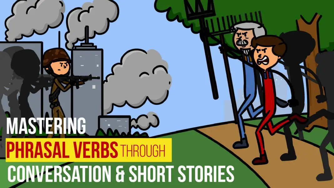 Mastering Phrasal Verbs Through Conversation and Short Stories | Helena ...